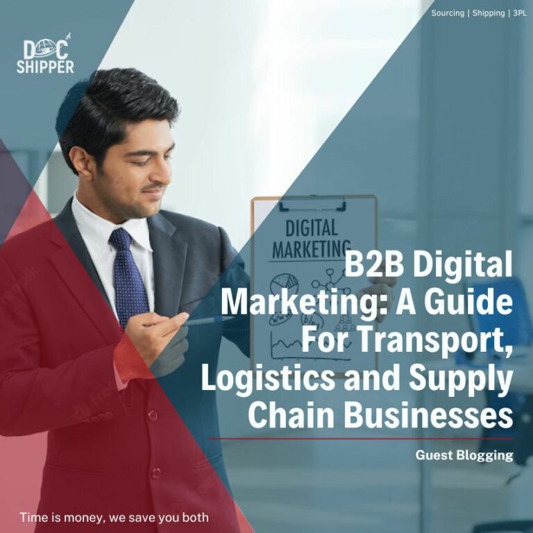 B2B Digital Marketing: A Guide For Transport, Logistics and Supply ...