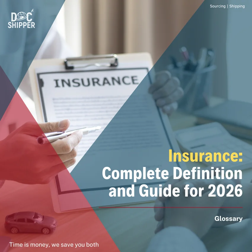 Insurance: complete definition and guide for 2026 | DocShipper